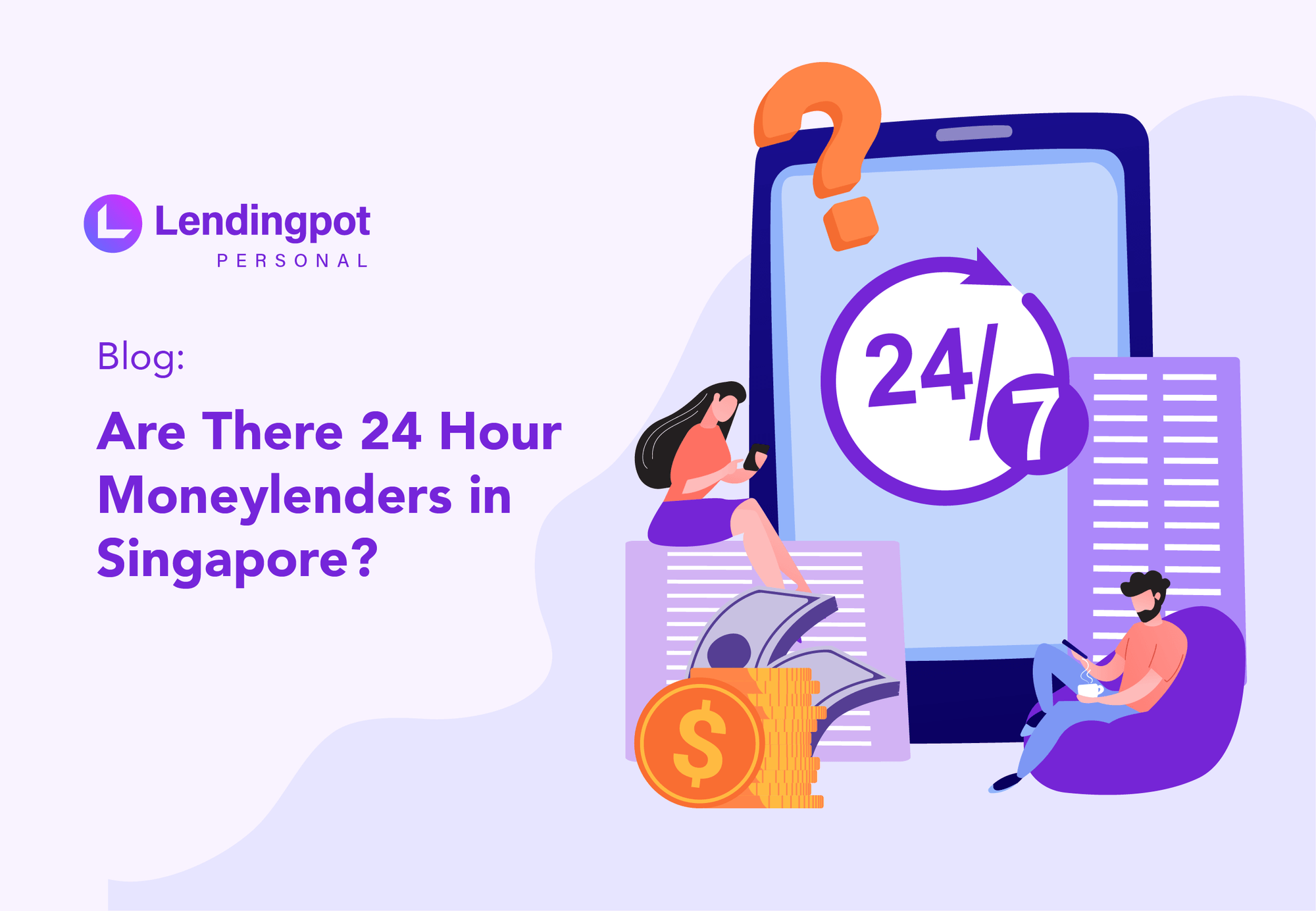 Lendingpot Personal - Free Online Personal Loan Comparison Singapore